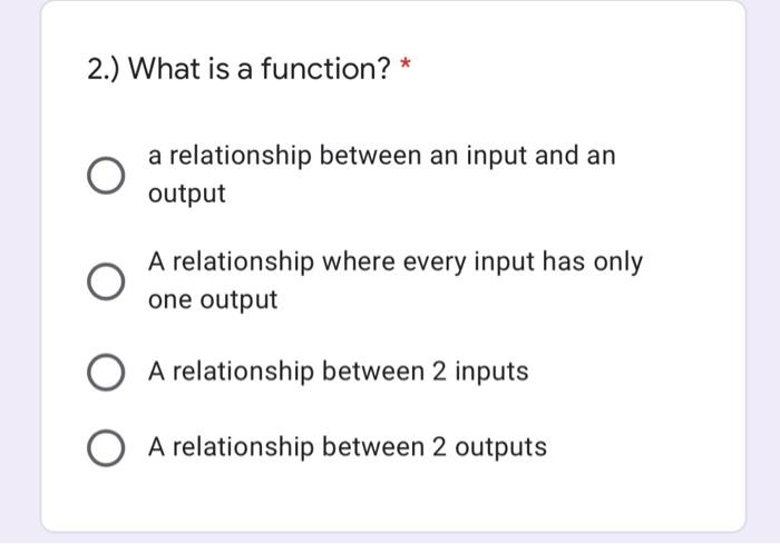 Solved 2.) What is a function? a relationship between an | Chegg.com