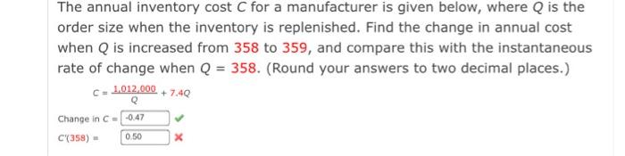 Solved The annual inventory cost C for a manufacturer is | Chegg.com