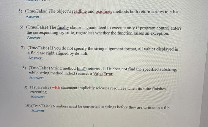 Solved 5 True False File Object S Readline And Readlines