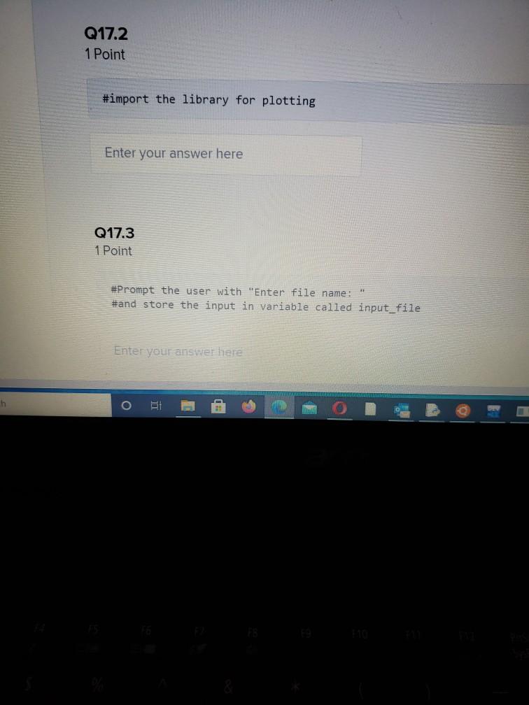 Solved Q17 Fill in The Python Program 10 Points Fill in the | Chegg.com