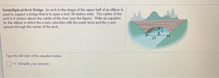 Solved Semielliptical Arch Bridge An arch in the shape of | Chegg.com