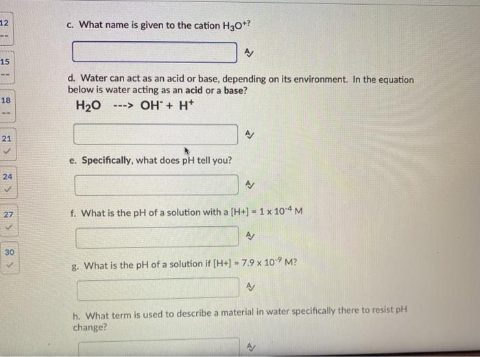 Solved 12 c. What name is given to the cation H3O+? A/ 15 d. | Chegg.com