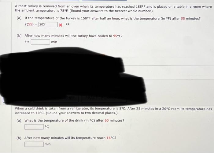 Solved A roast turkey is removed from an oven when its | Chegg.com