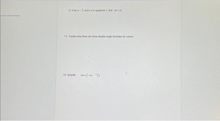 Solved 12. I1 tanx=31 and x a in quadrint 1 , find sin(x) | Chegg.com
