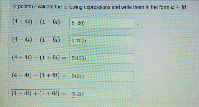 Solved (2 points) Evaluate the following expressions and | Chegg.com