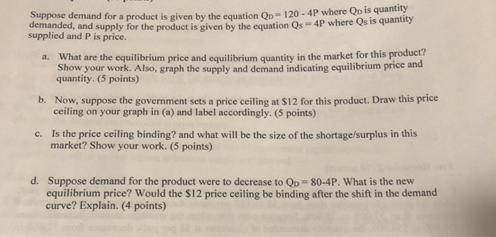 Solved suppose demand for a product is given by the equation | Chegg.com