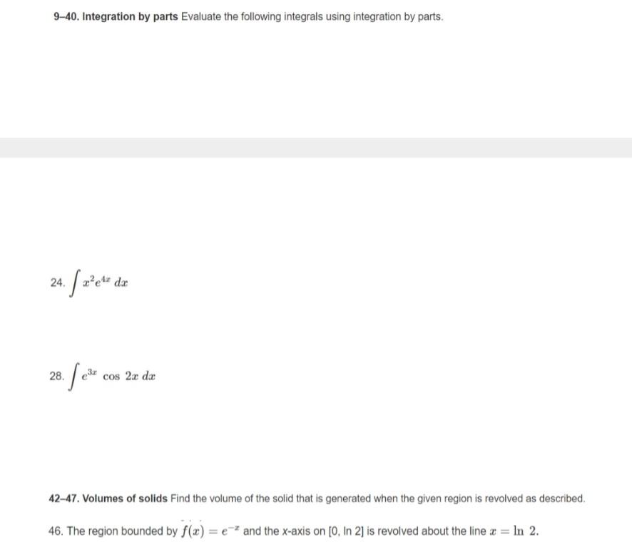 Solved 9-40. ﻿Integration by parts Evaluate the following | Chegg.com