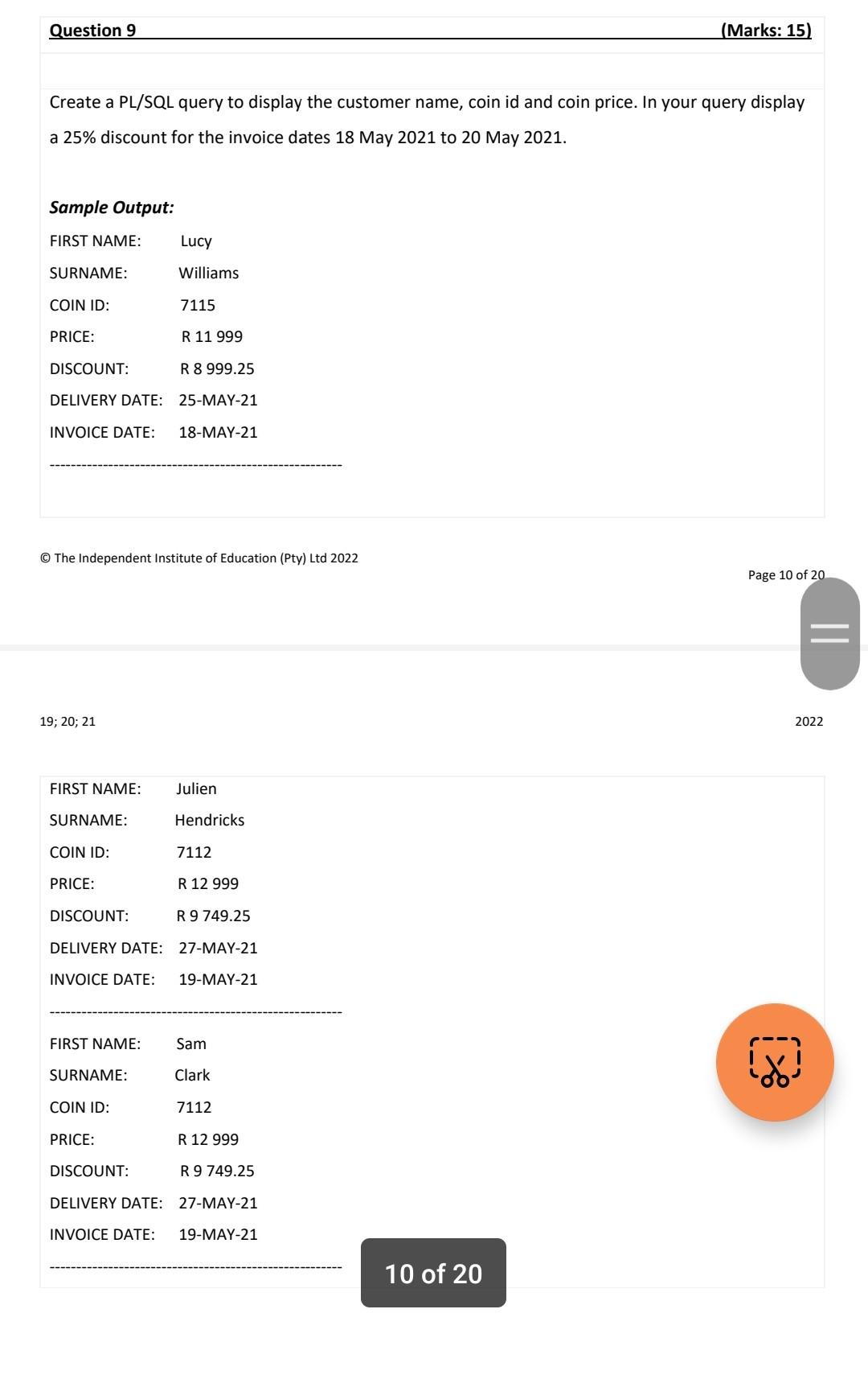 Solved Create a PL/SQL query to display the customer name, | Chegg.com