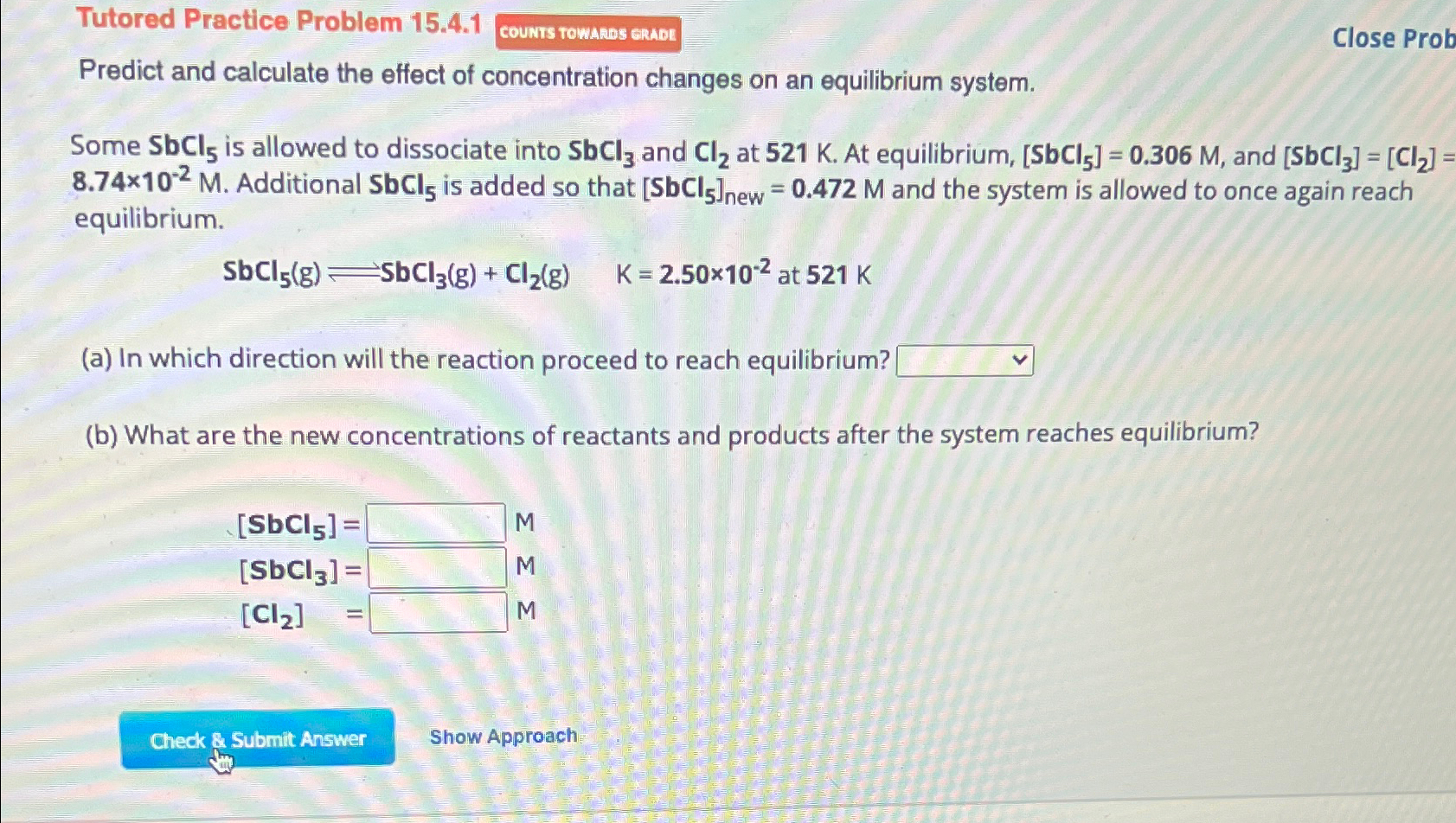 Solved Tutored Practice Problem 15.4.1Close ProbPredict and | Chegg.com
