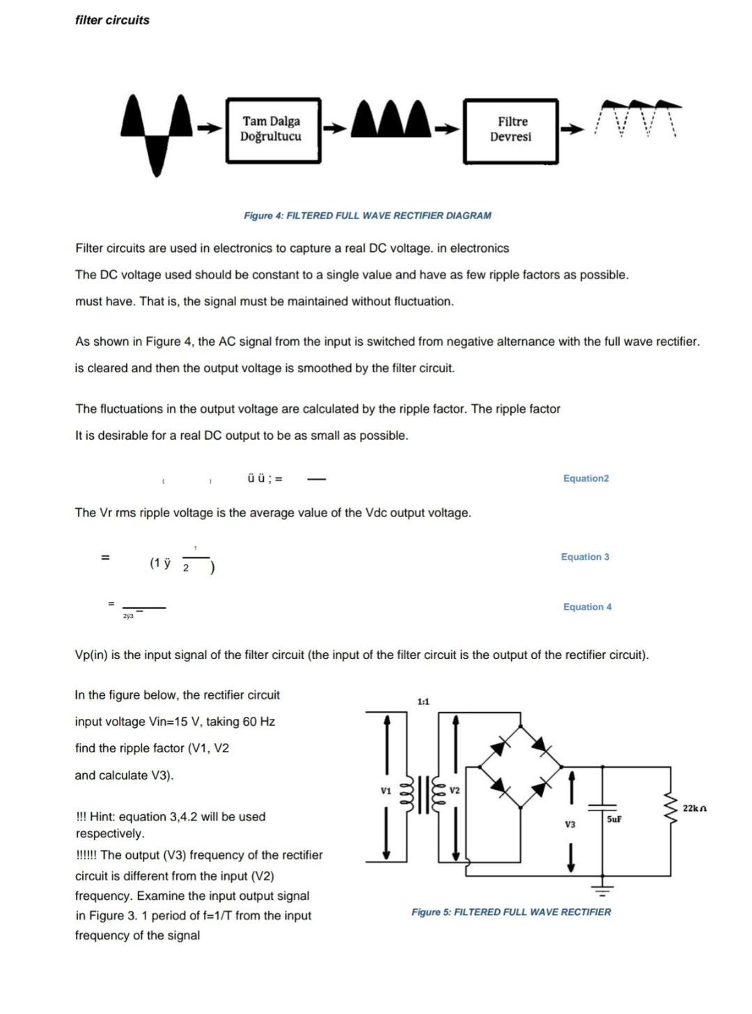 EXPERIMENT 4: FULL WAVE RECTIFIERS AND ZENER DIODE I. | Chegg.com