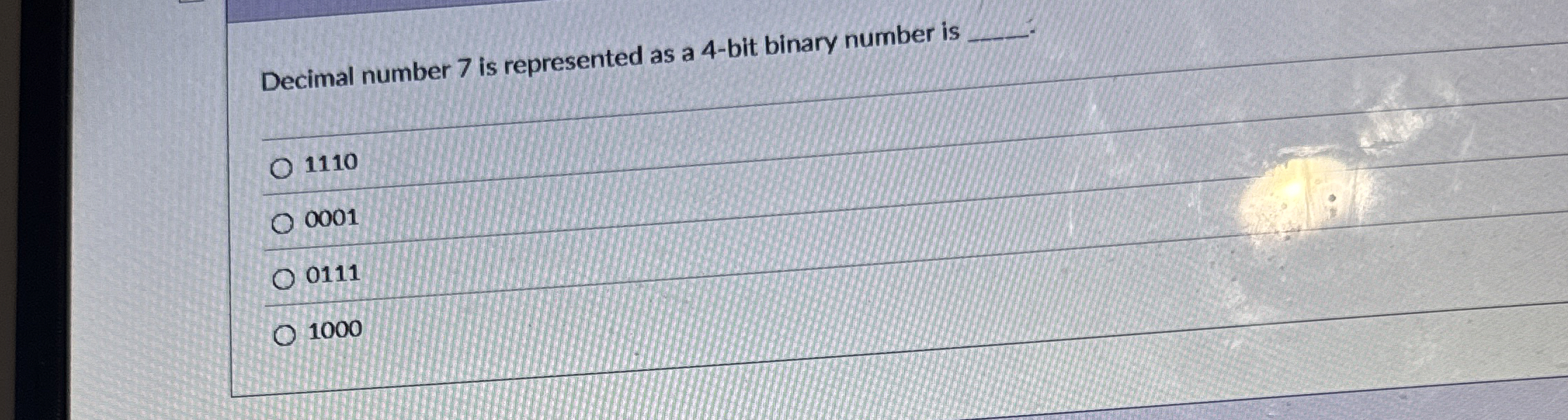 Solved Decimal number 7 ﻿is represented as a 4 -bit binary | Chegg.com