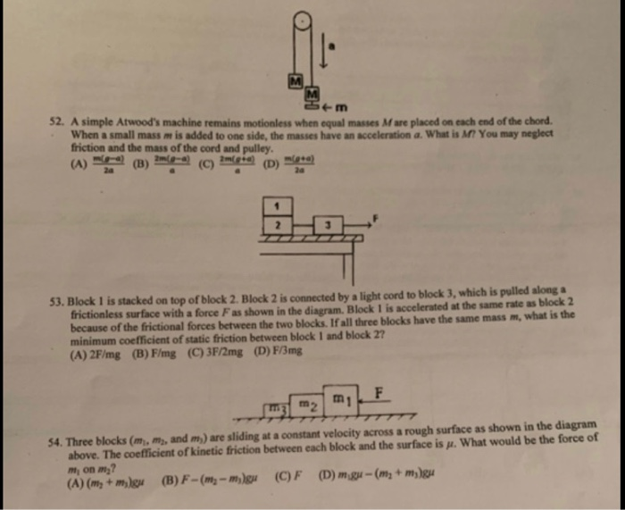 Solved 52. A simple Atwood's machine remains motionless when | Chegg.com