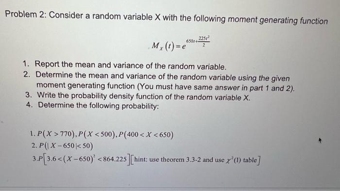 Solved Problem 2: Consider a random variable X with the | Chegg.com