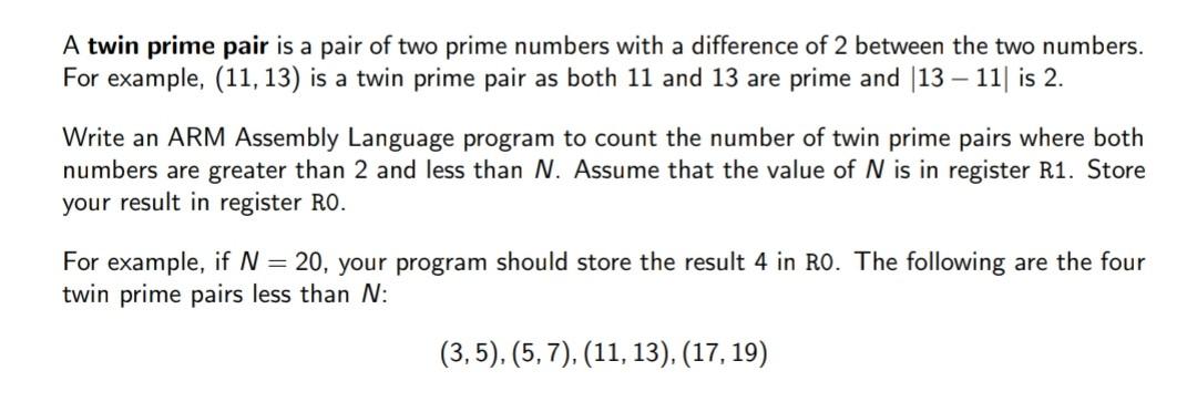 Solved A twin prime pair is a pair of two prime numbers with | Chegg.com