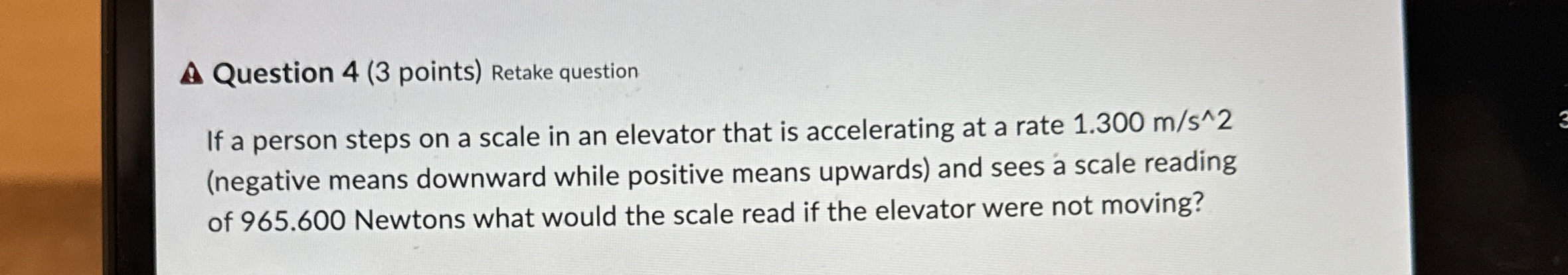 Solved Question 4 (3 ﻿points) ﻿Retake questionIf a person | Chegg.com