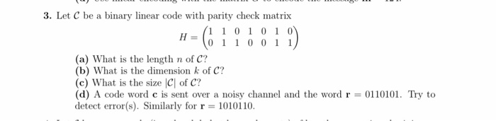 Solved (9DE D E SEMED COD 3. Let C be a binary linear code | Chegg.com