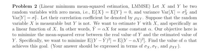 Solved Problem 2 Linear Minimum Mean Squared Estimation