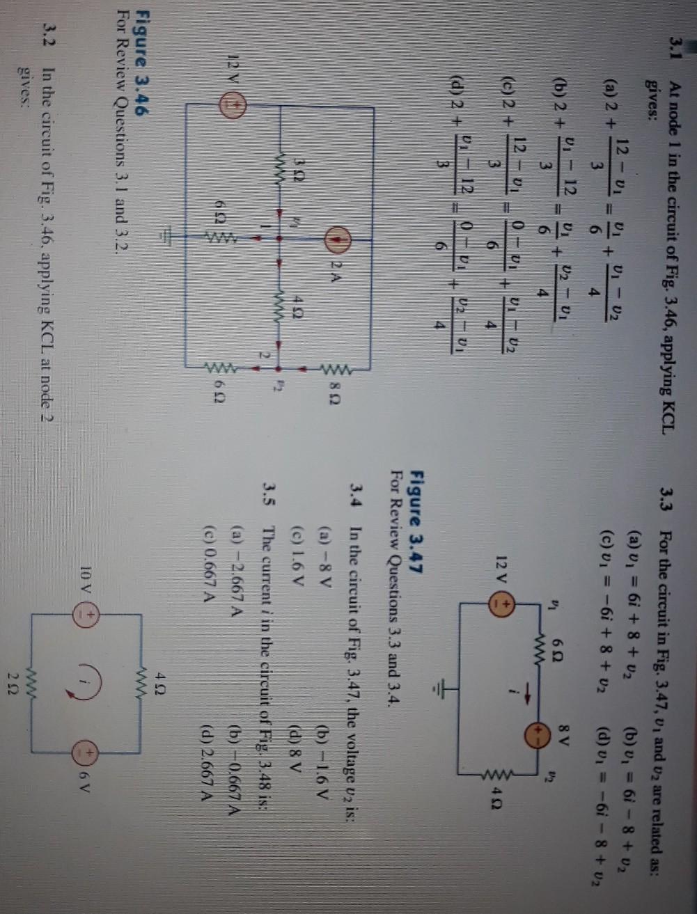 Solved 3.1 At node 1 in the circuit of Fig. 3.46, applying | Chegg.com