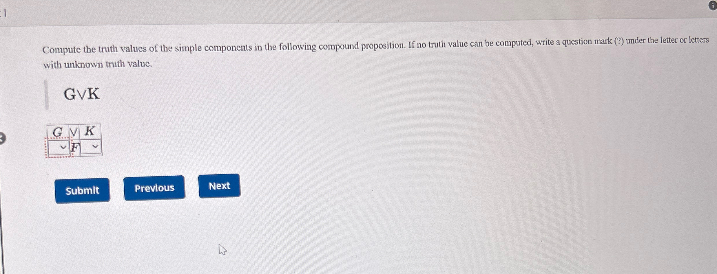Solved Compute the truth values of the simple components in | Chegg.com
