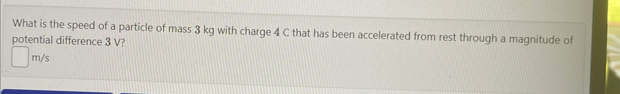 Solved What is the speed of a particle of mass 3kg ﻿with | Chegg.com