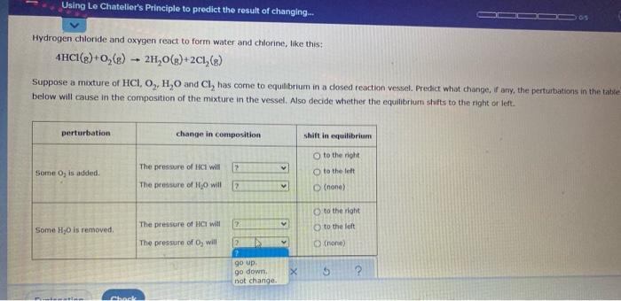 Solved Using Le Chatelier's Principle to predict the result | Chegg.com