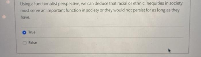 Solved Using a functionalist perspective, we can deduce that | Chegg.com