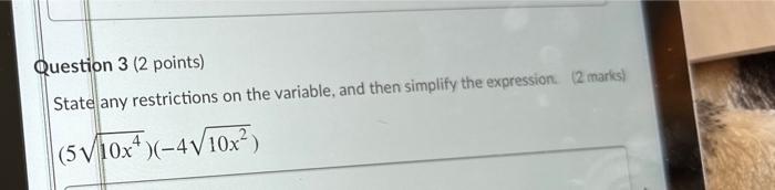 Solved Question 3 ( 2 points) State any restrictions on the | Chegg.com
