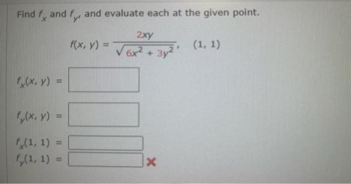 Solved Find fx and fy′ and evaluate each at the given point. | Chegg.com