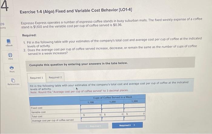 Solved Exercise 1 4 Algo Fixed And Variable Cost Behavior 8182