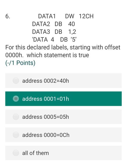 Solved 6. DATA1 DW 12CH DATA2 DB 40 DATA3 DB 1,2 'DATA 4 DB | Chegg.com