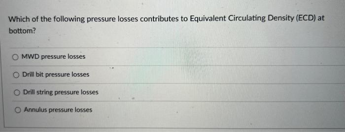 Solved Which of the following pressure losses contributes to | Chegg.com