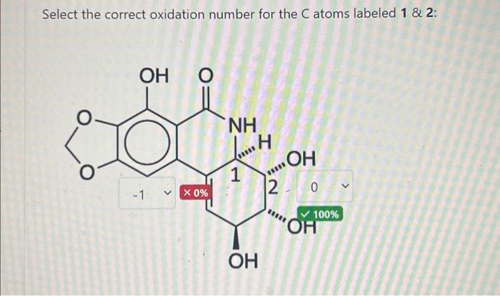 Solved Select the correct oxidation number for the C atoms | Chegg.com