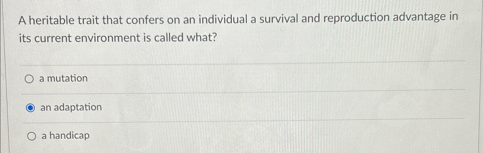 Solved A heritable trait that confers on an individual a | Chegg.com