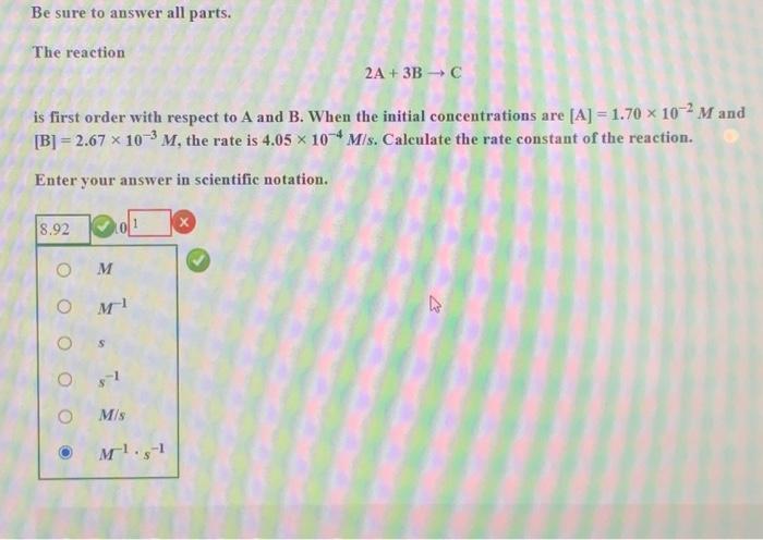 Solved 2 A+3 B→C is first order with respect to A and B. | Chegg.com