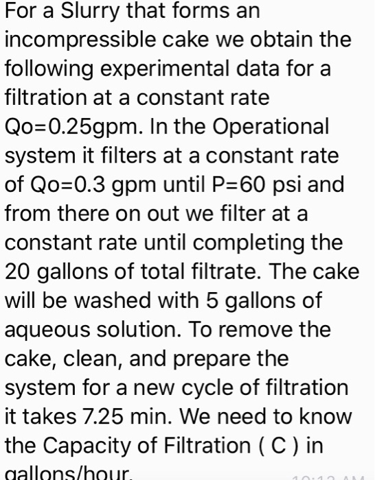 For a Slurry that forms an incompressible cake we | Chegg.com