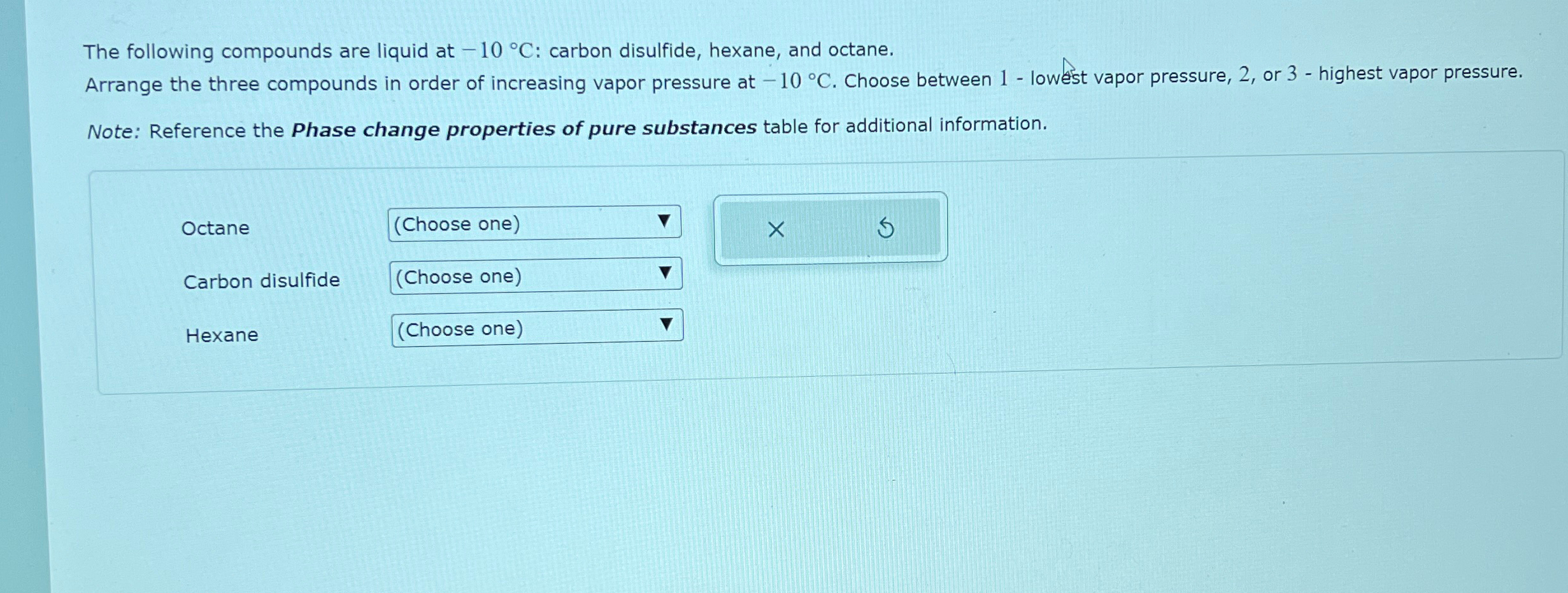 Solved The following compounds are liquid at -10°C ﻿: carbon | Chegg.com