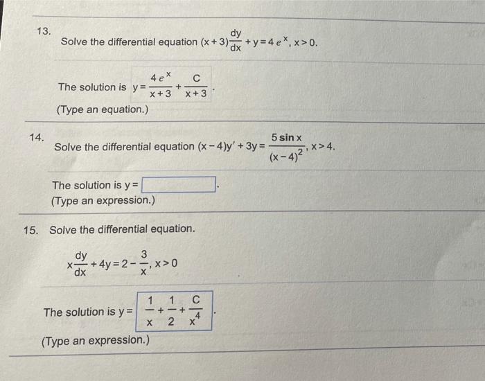 Solved 13. dy Solve the differential equation (x + 3) + y = | Chegg.com