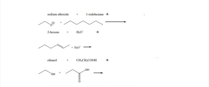Solved 1-iodohexane sodium ethoxide + 2-hexene но" + но | Chegg.com