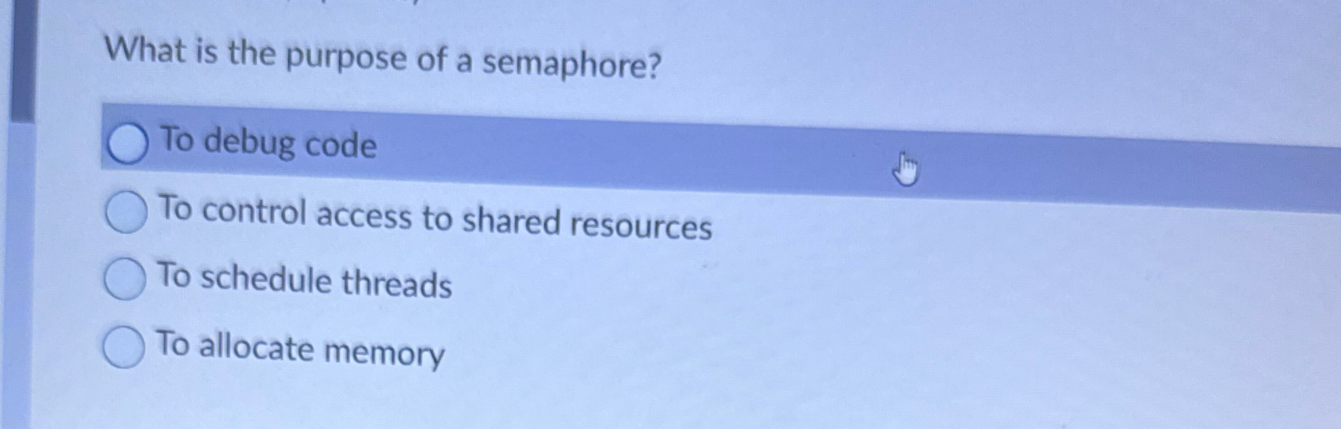 Solved What is the purpose of a semaphore? ﻿To debug codeTo | Chegg.com