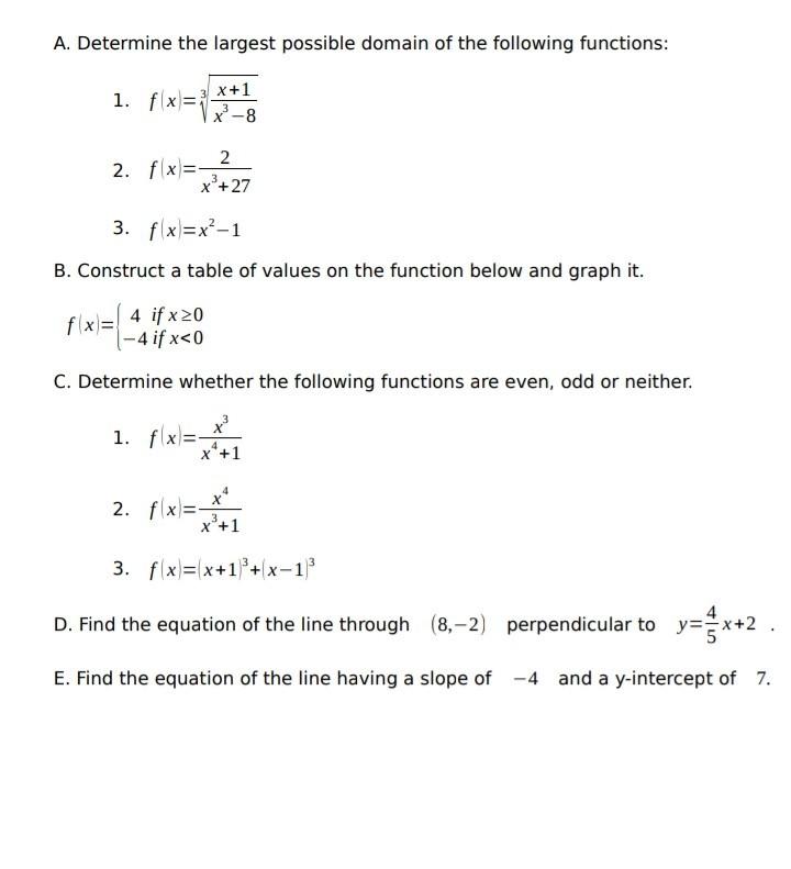 Solved A. Determine the largest possible domain of the | Chegg.com