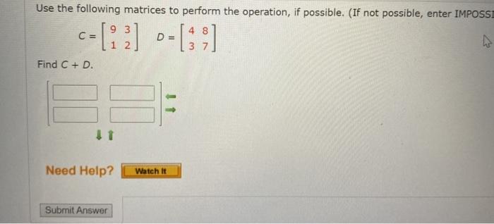 Solved Use the following matrices to perform the operation, | Chegg.com
