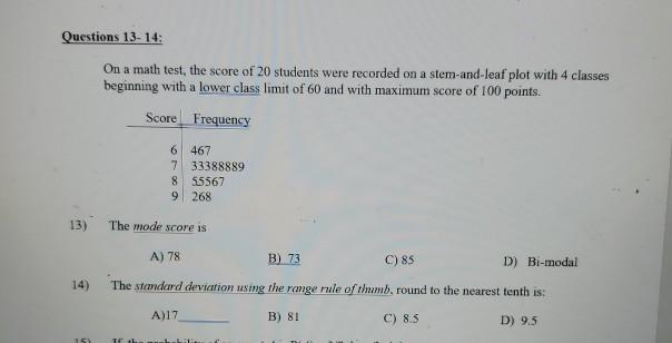 Solved Questions 13-14 On a math test, the score of 20 | Chegg.com
