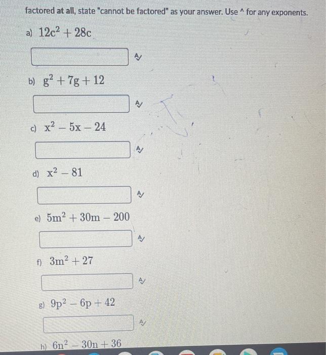 Solved Factored At All State Cannot Be Factored As Your