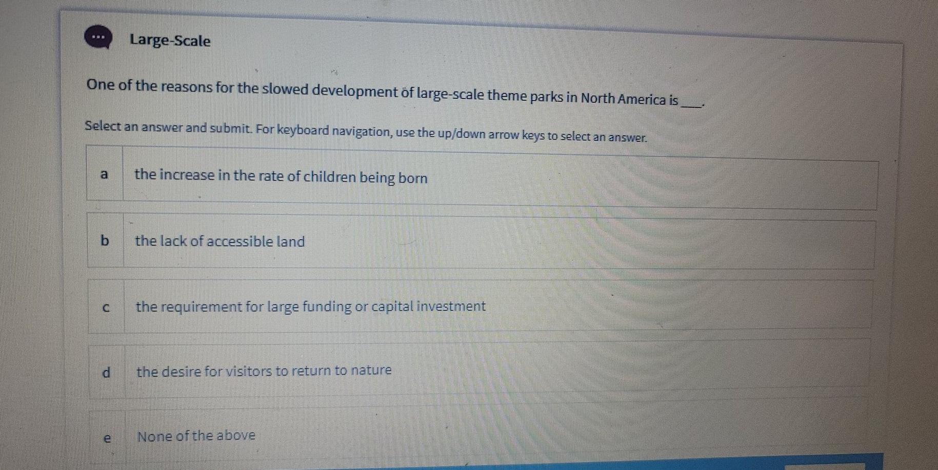 Solved Large-Scale One of the reasons for the slowed | Chegg.com