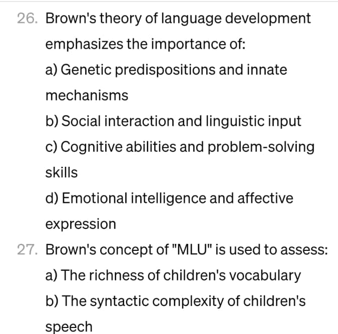 Solved Brown's theory of language development emphasizes the | Chegg.com