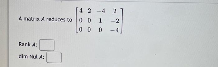 Solved A is a 3x4 matrix The nullspace of A is a subspace of | Chegg.com