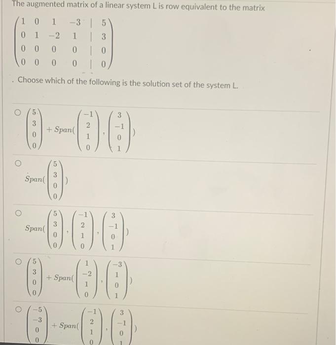 Solved The augmented matrix of a linear system L is row | Chegg.com