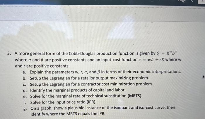 Solved 3. A more general form of the Cobb-Douglas production | Chegg.com
