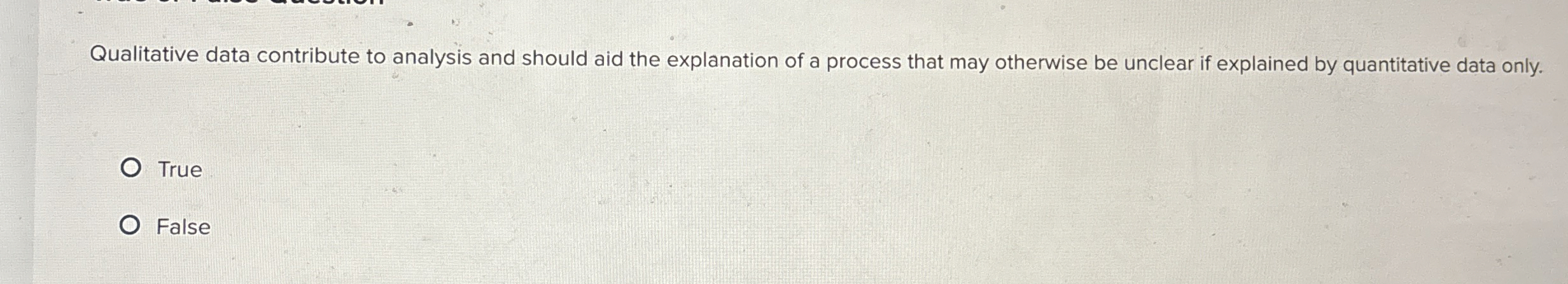 Solved Qualitative data contribute to analysis and should | Chegg.com