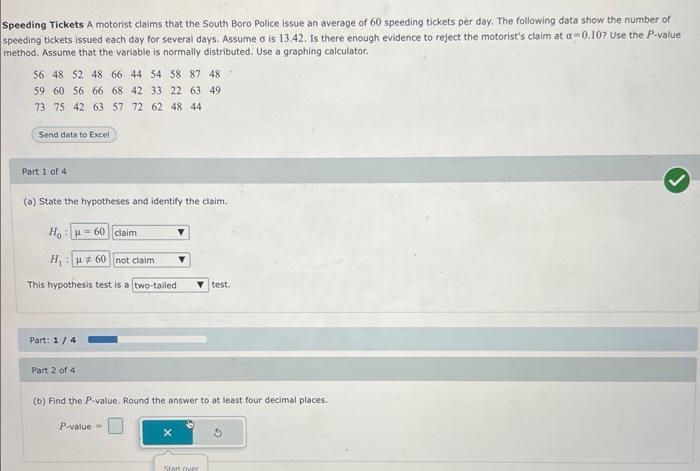 Solved Speeding Tickets A motorist claims that the South | Chegg.com